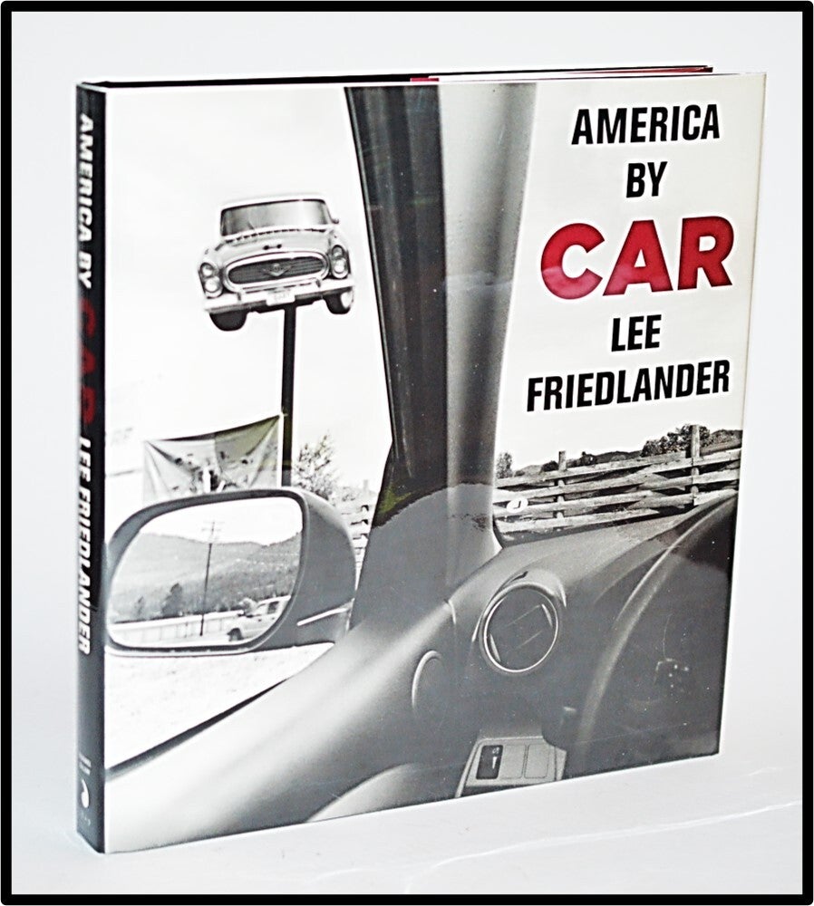 Lee Friedlander: America by Car | Fraenkel Gallery | First Edition ...